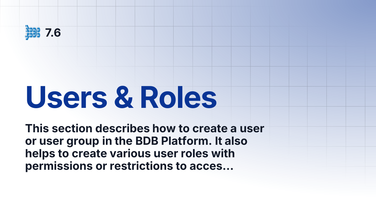 Users & Roles | 7.6