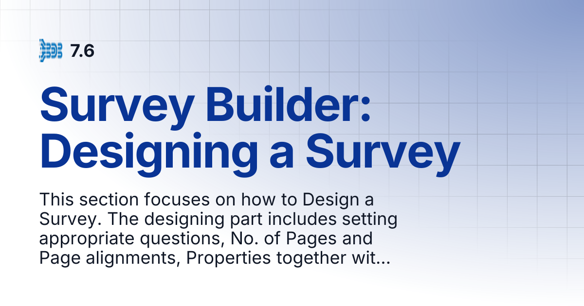 Survey Builder: Designing a Survey | 7.6