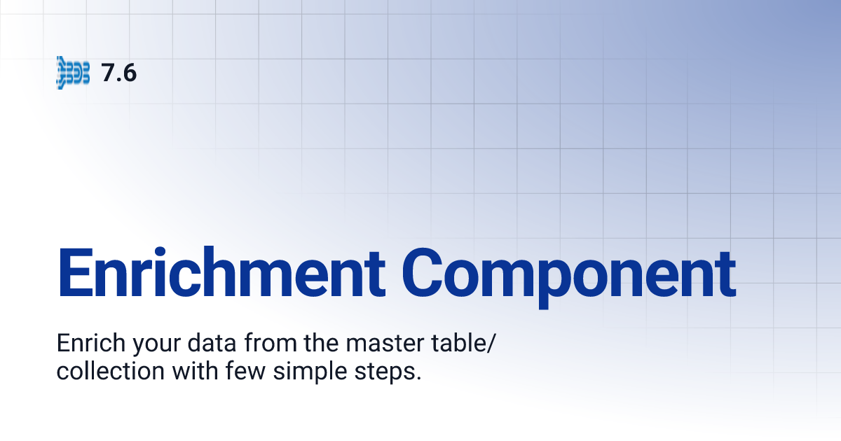 Enrichment Component | 7.6