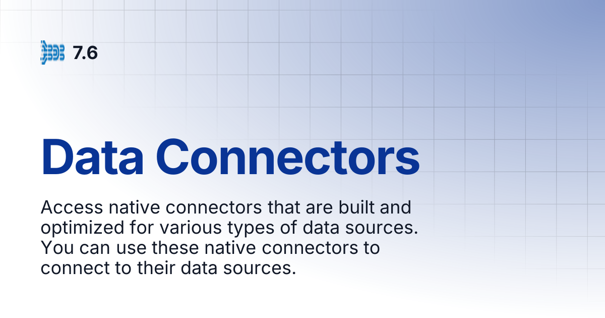 Data Connectors | 7.6