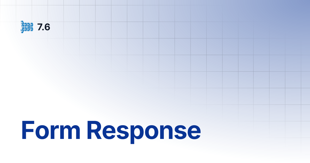 Form Response | 7.6