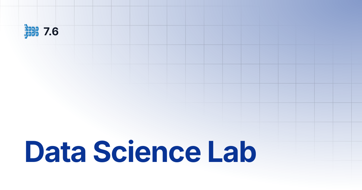 Data Science Lab | 7.6