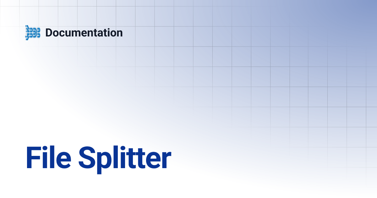 File Splitter | Documentation