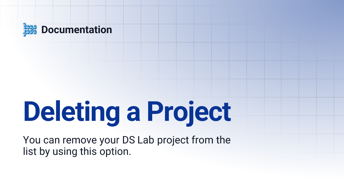 Deleting a Project | Documentation