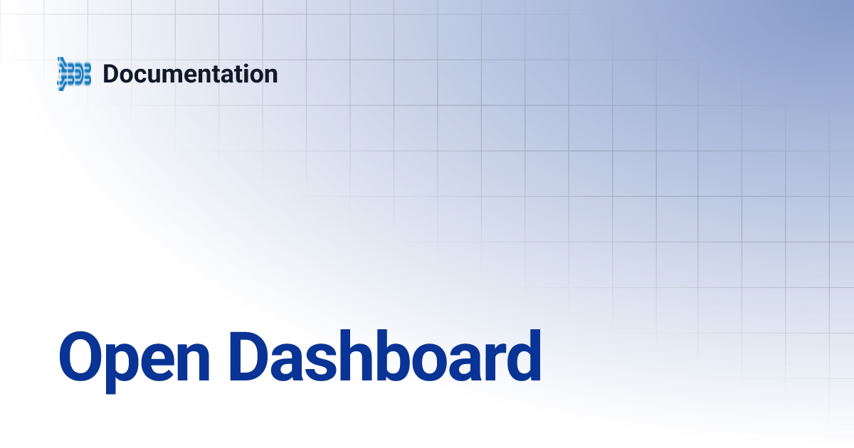 Open Dashboard | Documentation