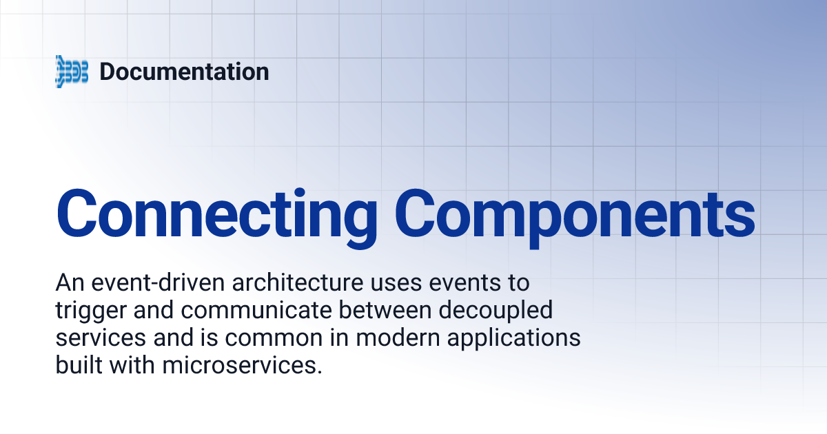 Connecting Components | Documentation