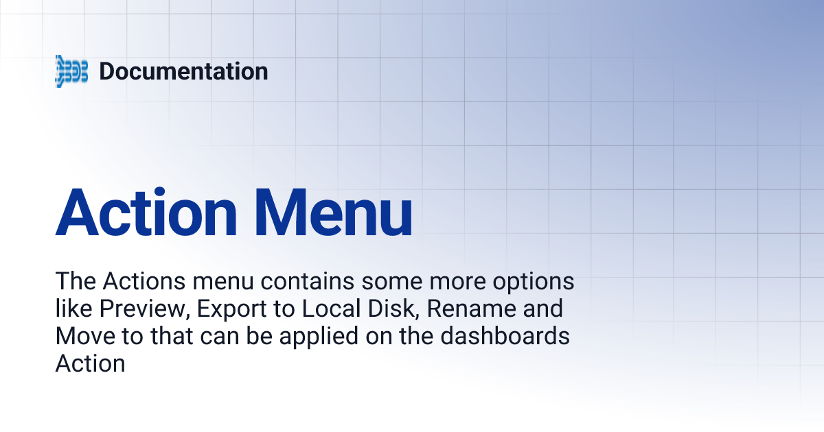 Action Menu | Documentation