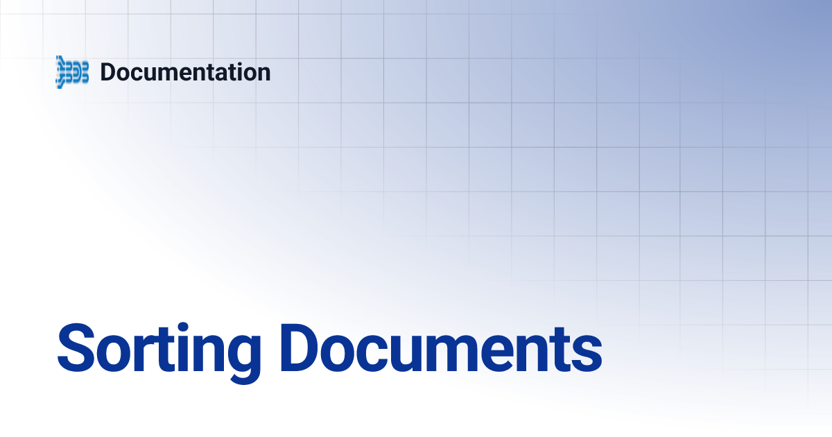 Sorting Documents | Documentation