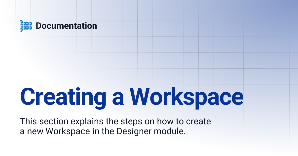 Creating a Workspace | Documentation