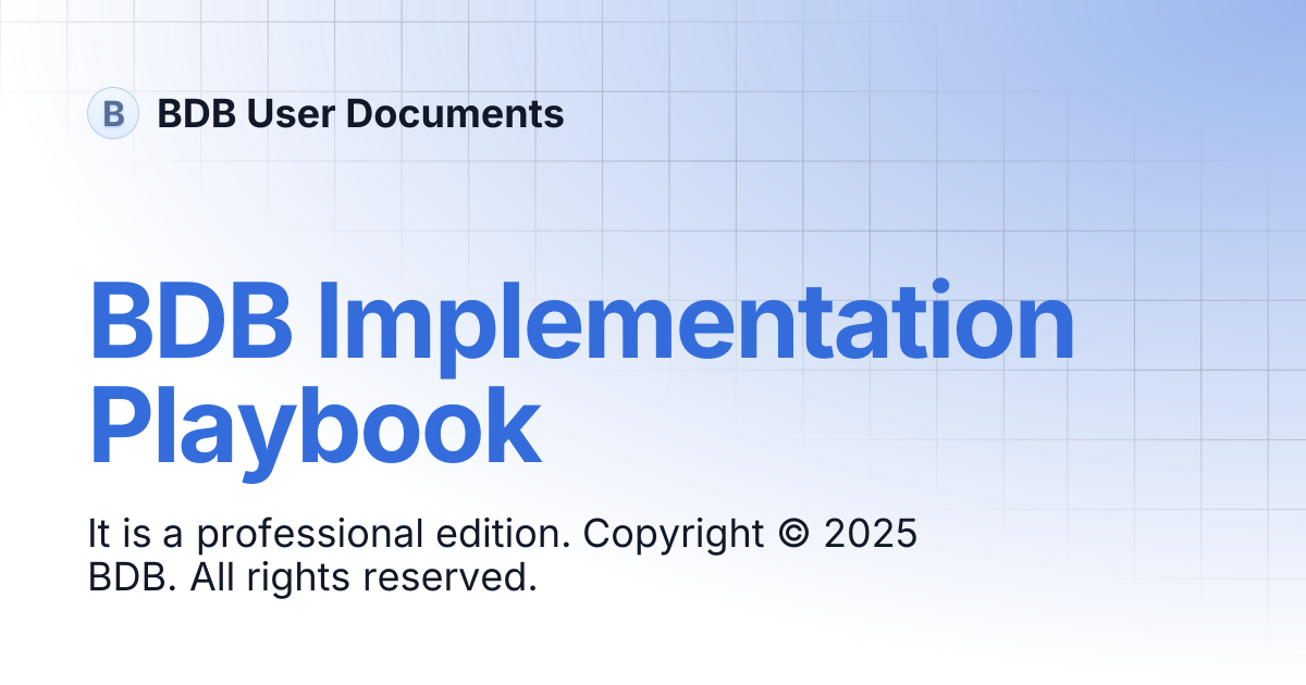 BDB Implementation Playbook | BDB User Documents
