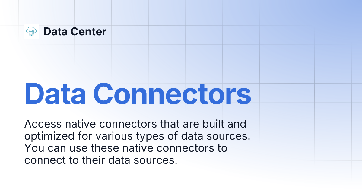 Data Connectors | Data Center