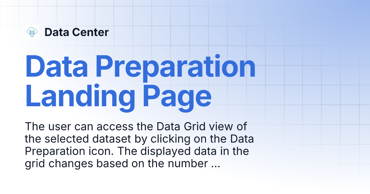 Data Preparation Landing Page | Data Center