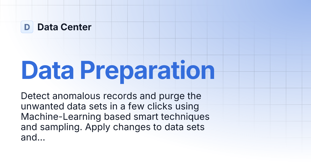 Data Preparation | Data Center