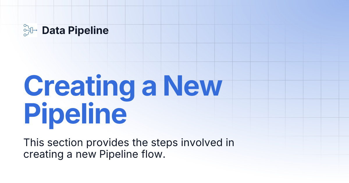 Creating a New Pipeline | Data Pipeline