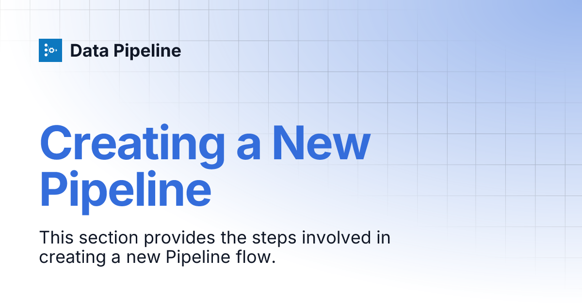 Creating a New Pipeline | Data Pipeline