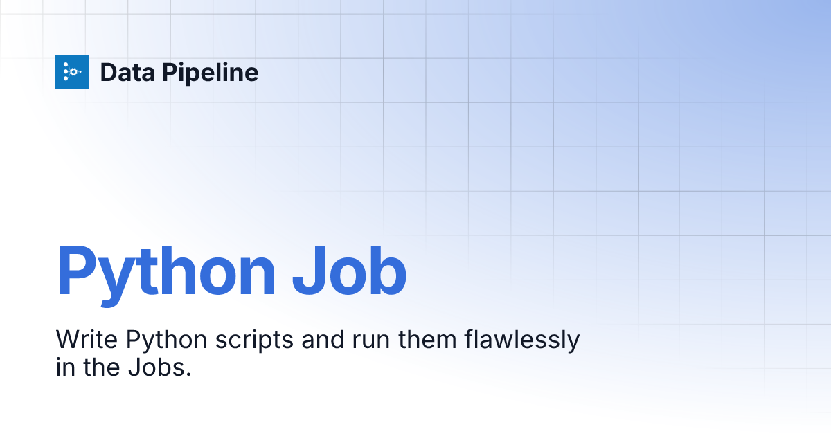Python Job | Data Pipeline