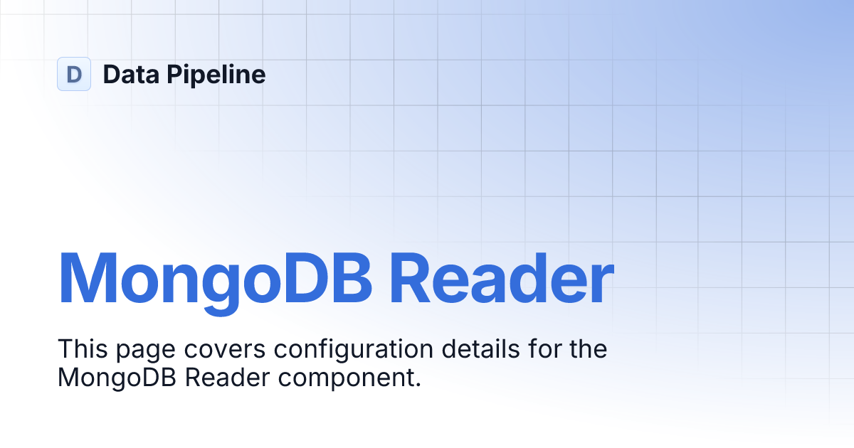 MongoDB Reader | Data Pipeline