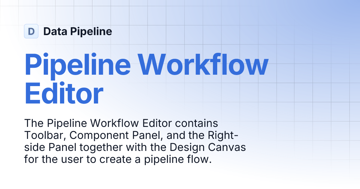Pipeline Workflow Editor | Data Pipeline
