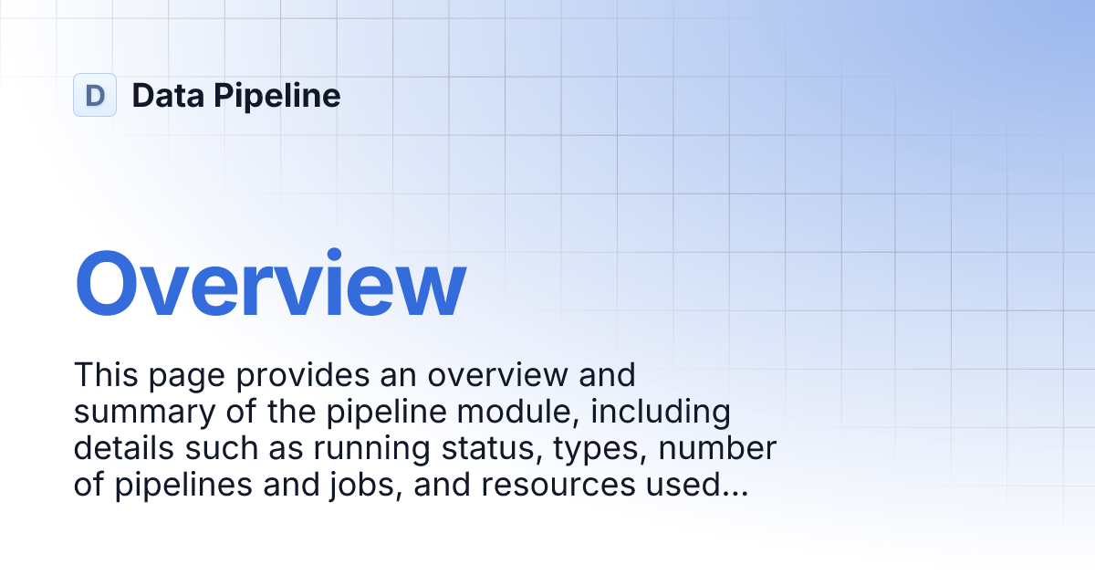 Overview | Data Pipeline