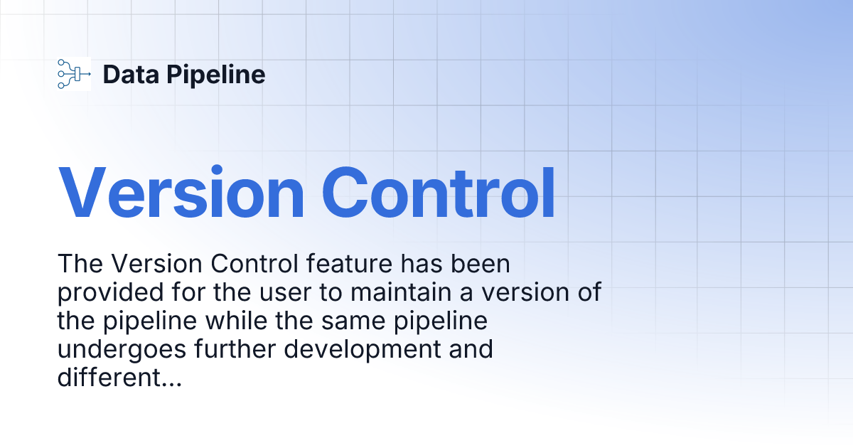 Version Control | Data Pipeline