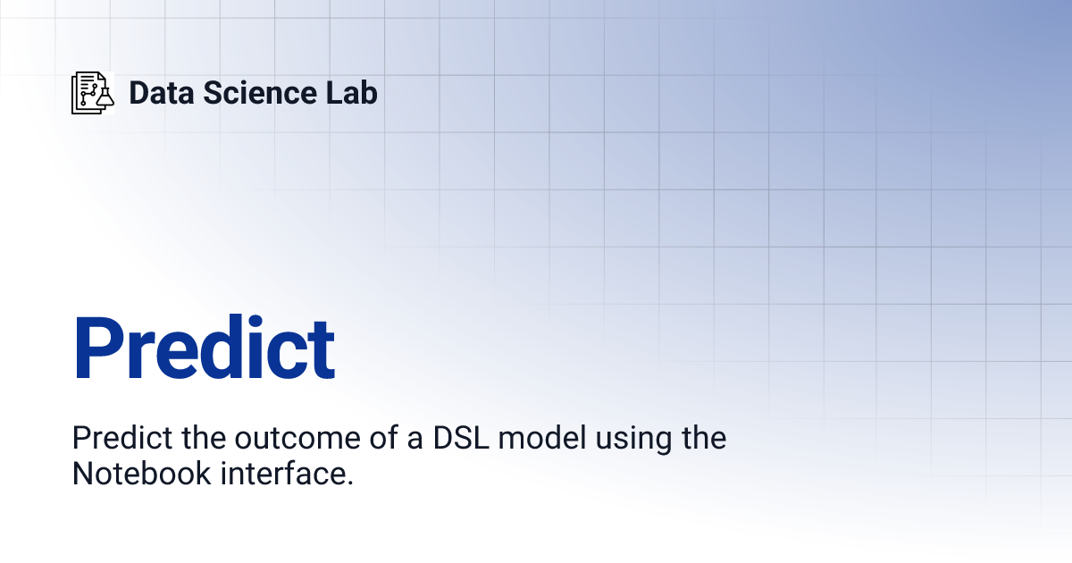 Predict | Data Science Lab