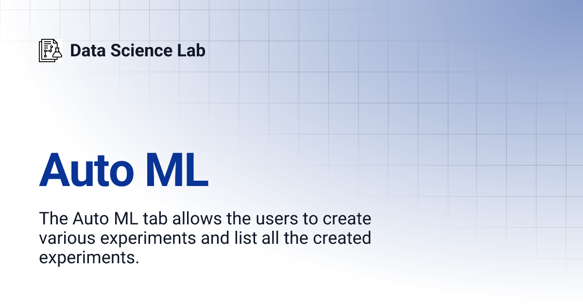 Auto ML | Data Science Lab