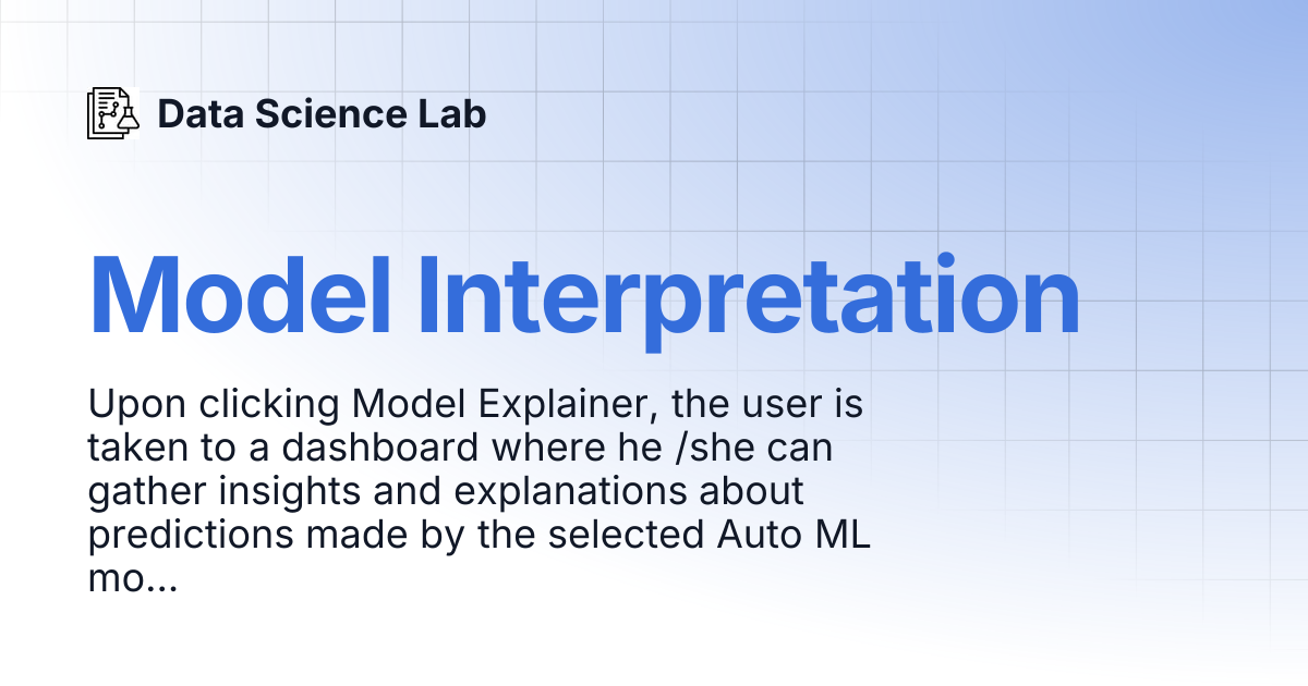 Model Interpretation | Data Science Lab