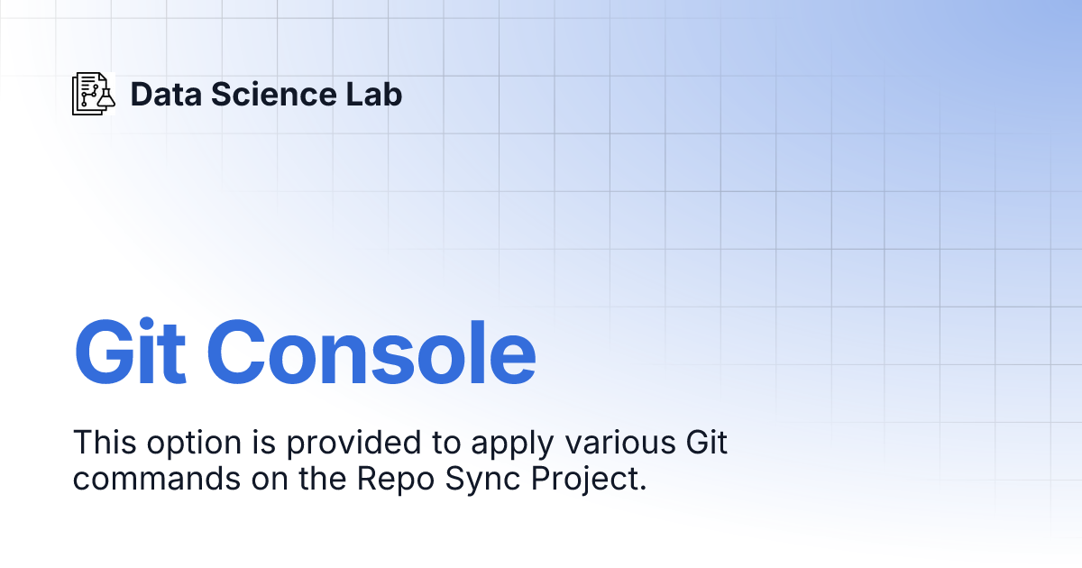 Git Console | Data Science Lab
