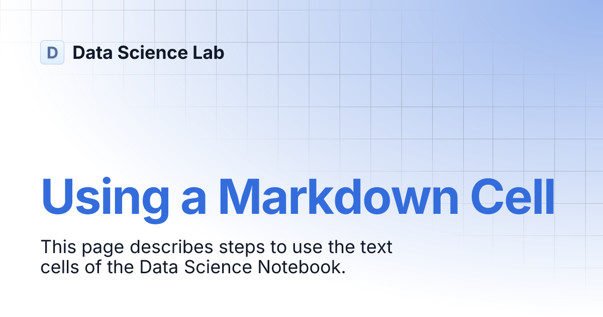 Using a Markdown Cell | Data Science Lab
