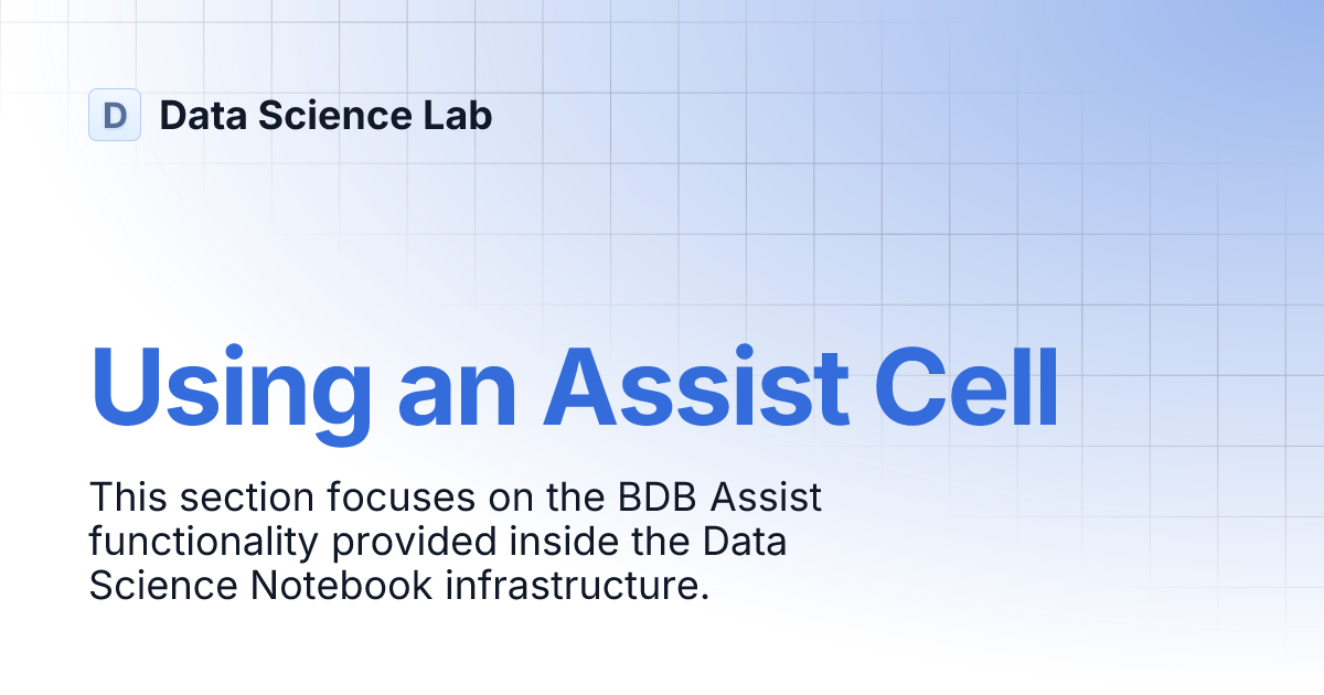 Using an Assist Cell | Data Science Lab