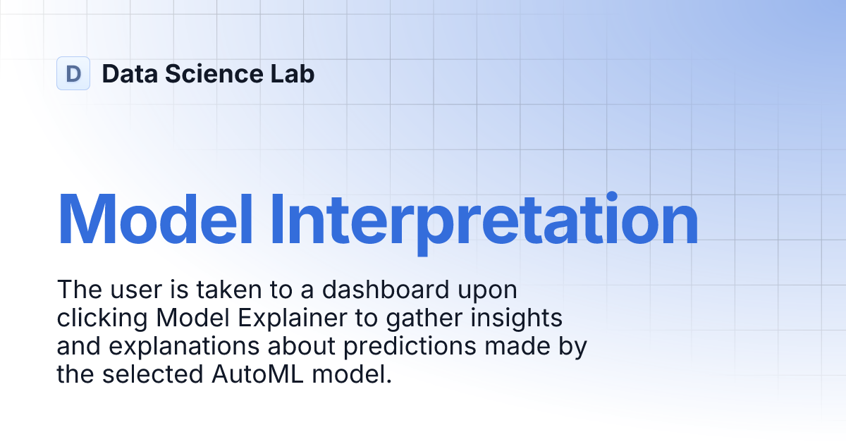 Model Interpretation | Data Science Lab