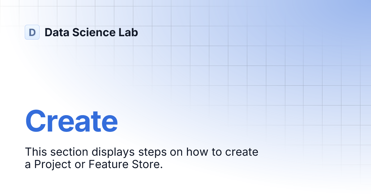 Create | Data Science Lab