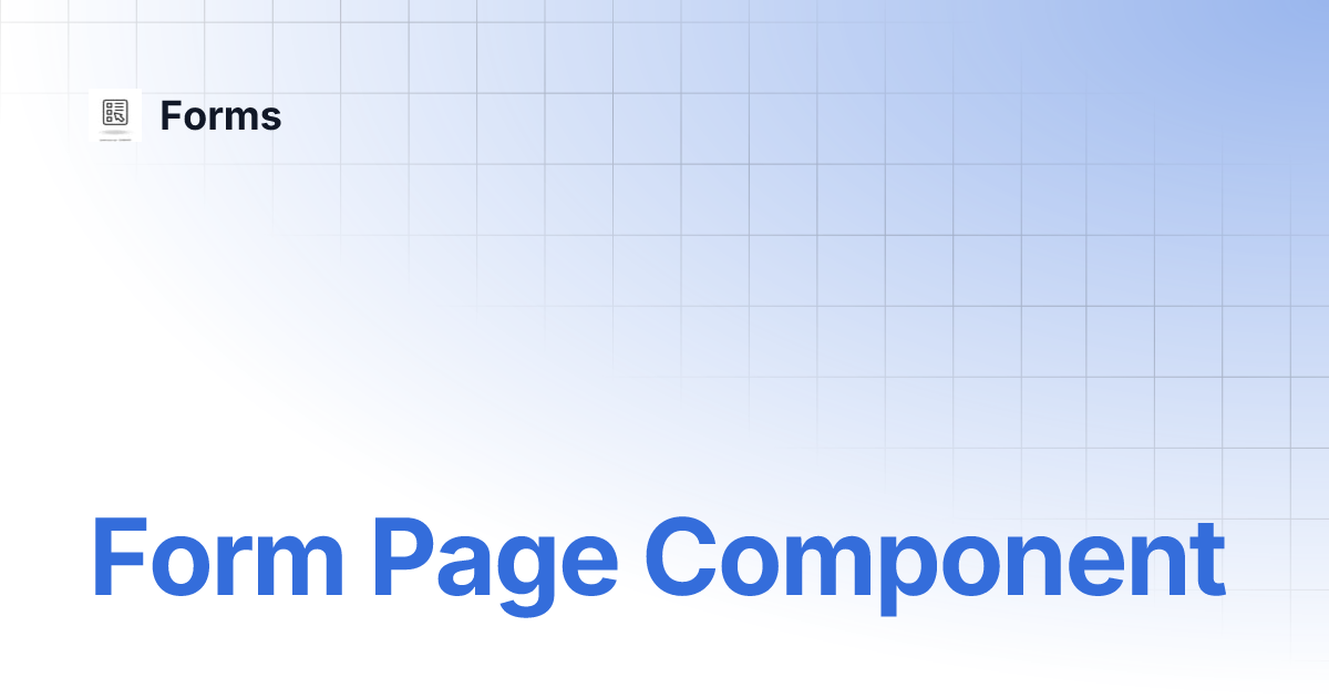 Form Page Component | Forms