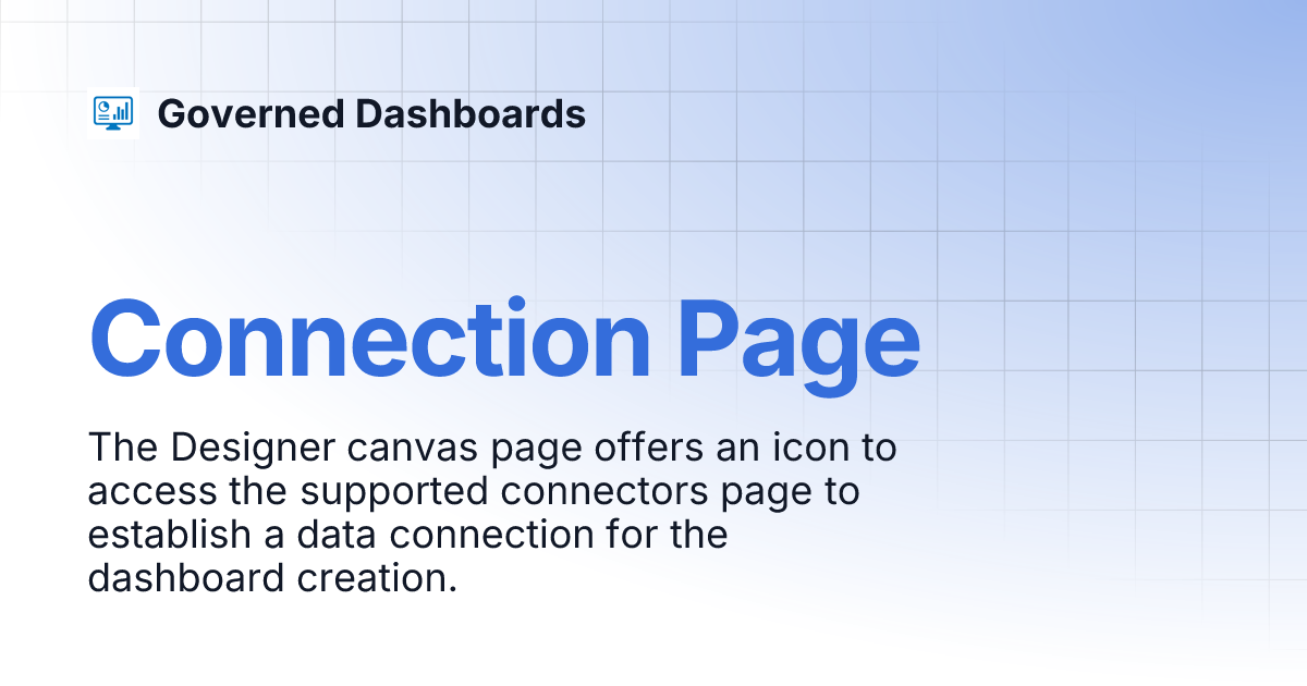 Connection Page | Governed Dashboards