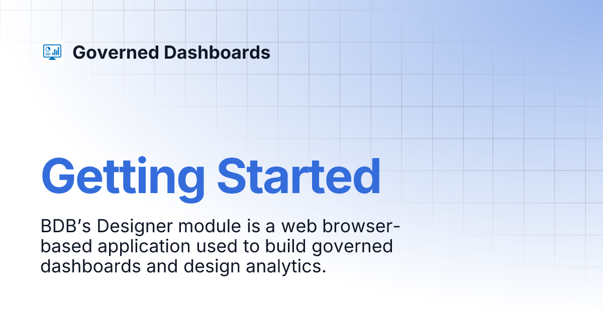 Getting Started | Governed Dashboards