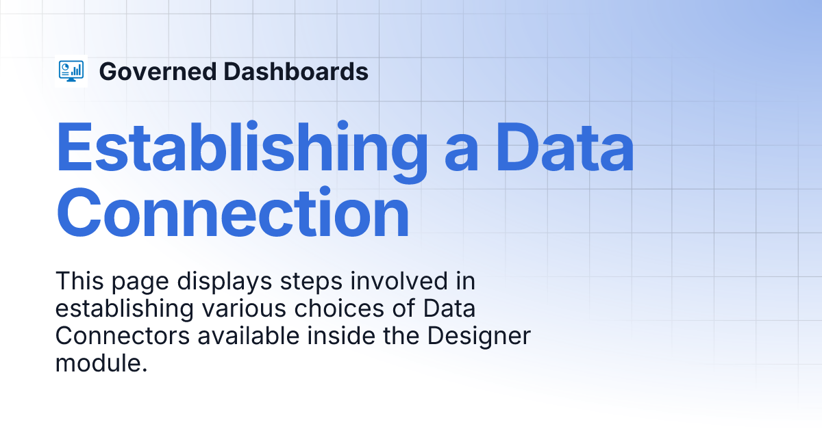 Establishing a Data Connection | Governed Dashboards