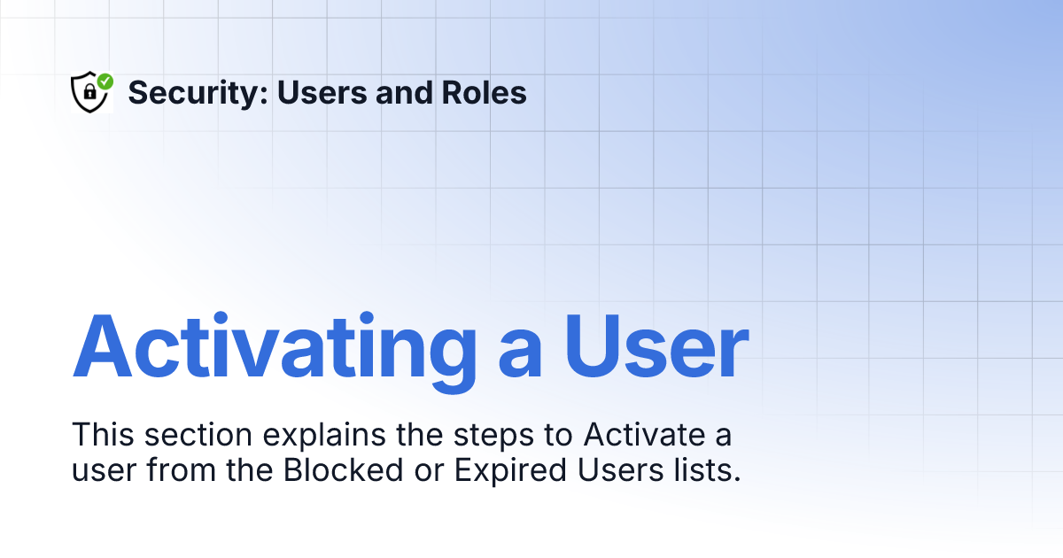 Activating a User | Security: Users and Roles
