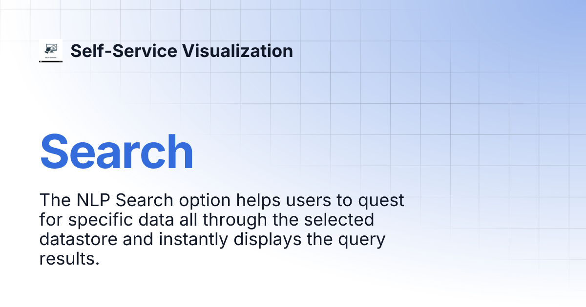 Search | Self-Service Visualization