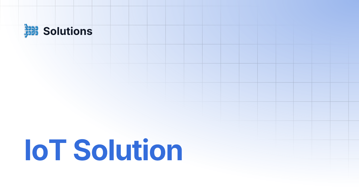 IoT Solution | Solutions